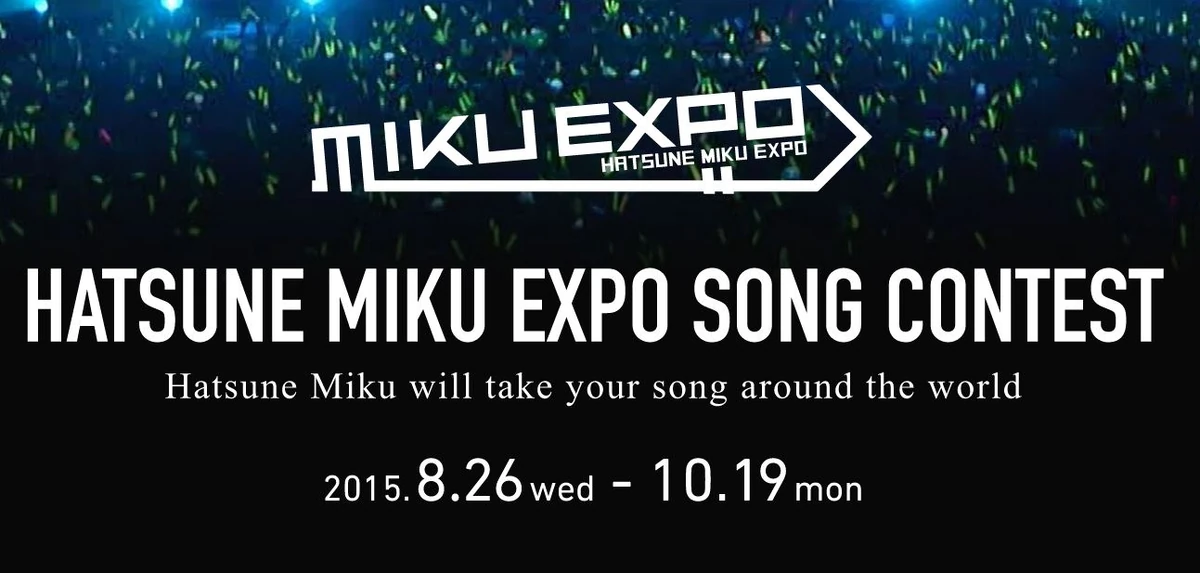 HATSUNE MIKU EXPO SONG CONTEST (2015) | Vocaloid Wiki | Fandom