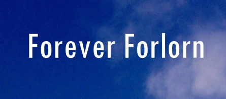 Forever Forlorn | Vocaloid Wiki | Fandom
