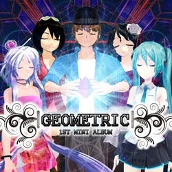 Geometric | Vocaloid Wiki | Fandom