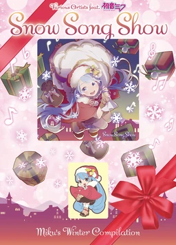 Snow Song Show (album) | Vocaloid Wiki | Fandom