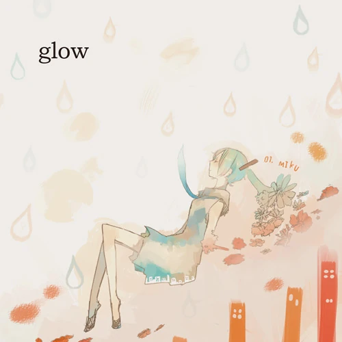 Glow | Vocaloid Wiki | Fandom