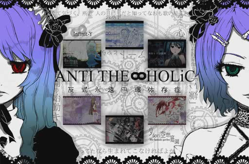 Anti The∞holic Vocaloid Wiki Fandom