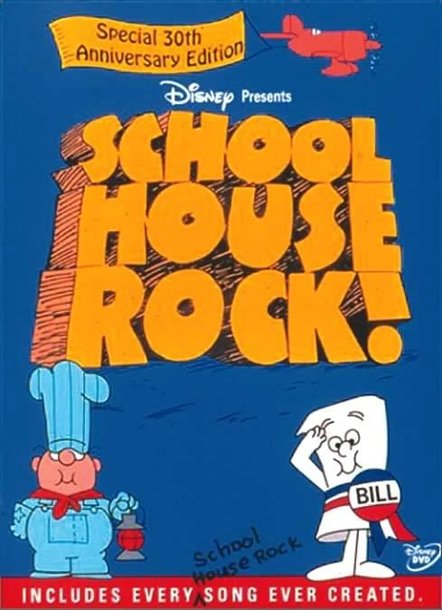 Schoolhouse Rock | Voice Adventures for the World Wiki | Fandom