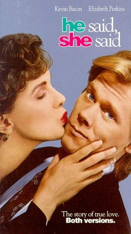 He Said, She Said (1991) | Voice over and voice acting Wiki | Fandom