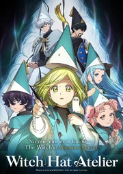 Witch Hat Atelier | Anime Voice-Over Wiki | Fandom