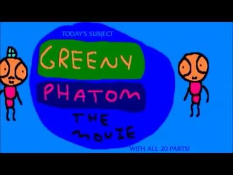 One Second of Every Greeny Phatom The Movie Part | VOMWISITedia Wiki ...