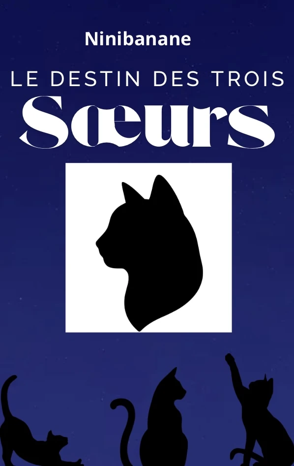 Le destin des trois sœurs | Wiki Vos histoires de LGDC | Fandom