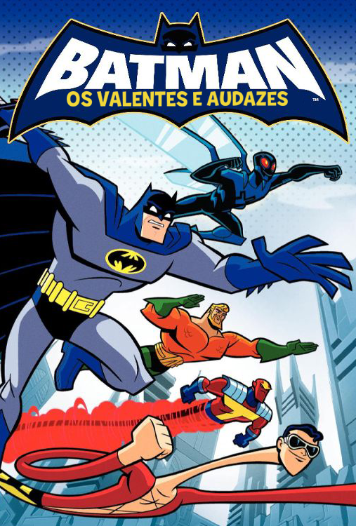 Batman: Os Valentes e Audazes | Wiki Dobragens Portuguesas | Fandom