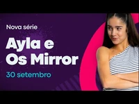 Ayla e Os Mirror | Wiki Dobragens Portuguesas | Fandom