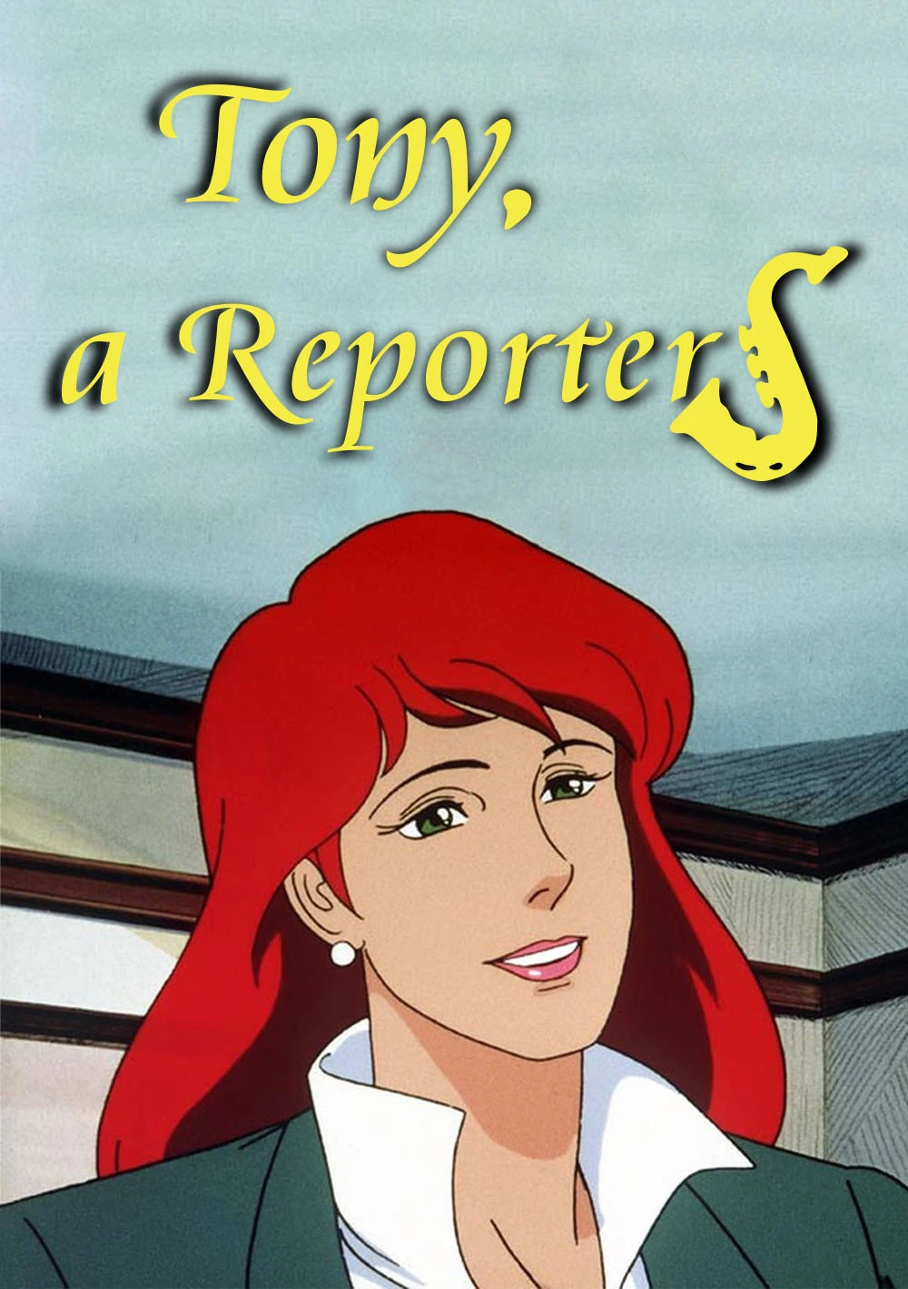 Tony, a Repórter | Wiki Dobragens Portuguesas | Fandom