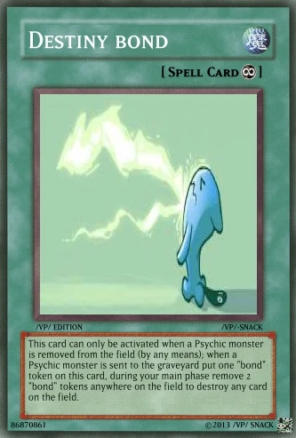 Destiny Bond | /vp/ makes a TCG Wiki | Fandom