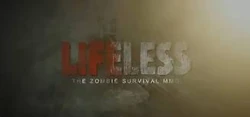 Lifeless - Virtual Reality Wiki