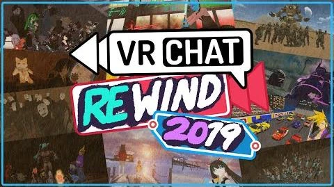 VRChat Rewind 2019 | VRChat Legends Wiki | Fandom