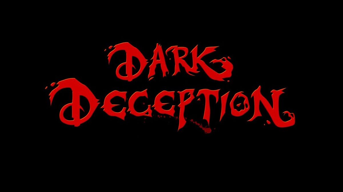 Dark Deception | VS Battles Wiki | Fandom