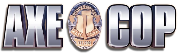 Axe Cop (Verse) | VS Battles Wiki | Fandom