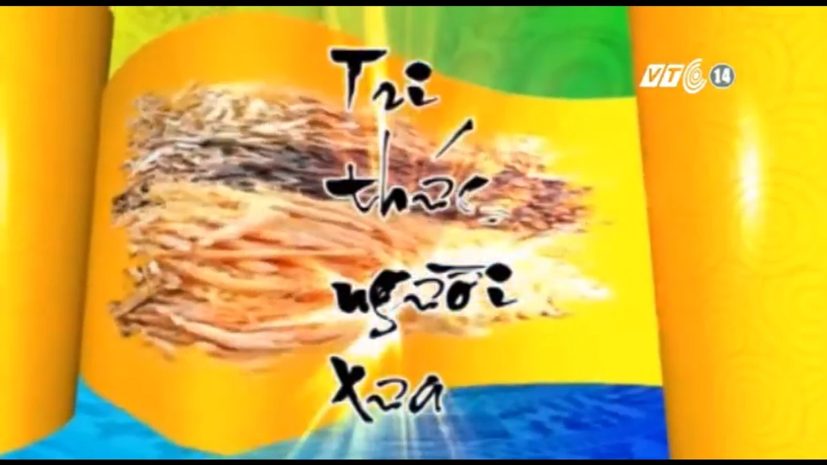 Tri thức người xưa | Wiki VTC | Fandom