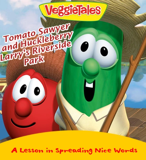 Tomato Sawyer and Huckleberry Larry's Riverside Park | Big Idea Fanon ...