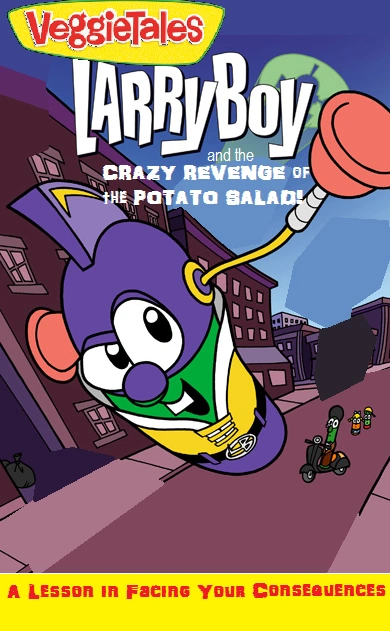 LarryBoy and the Crazy Revenge of the Potato Salad! | Big Idea Fanon ...