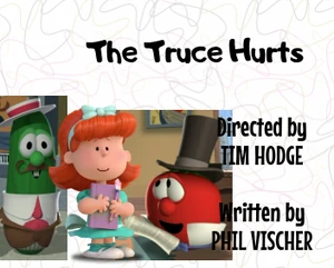 The Truce Hurts | Big Idea Fanon Wiki | Fandom