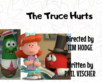 The Truce Hurts | Big Idea Fanon Wiki | Fandom