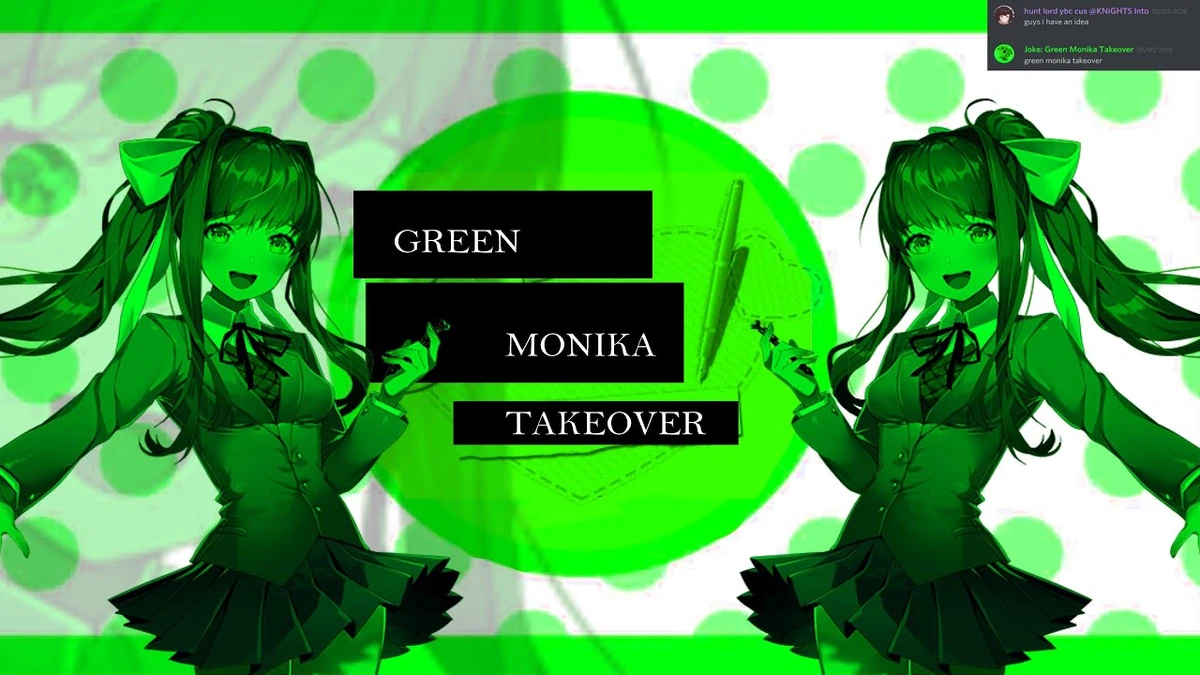 Green Monika Takeover | VvvvvaVvvvvr Wiki | Fandom