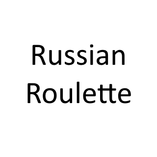 Russian Roulette | Vyrian's Altverse Wiki | Fandom