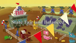 State Fair and Balanced | Wabbit Wiki | Fandom