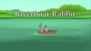 Riverboat Rabbit | Wabbit Wiki | Fandom