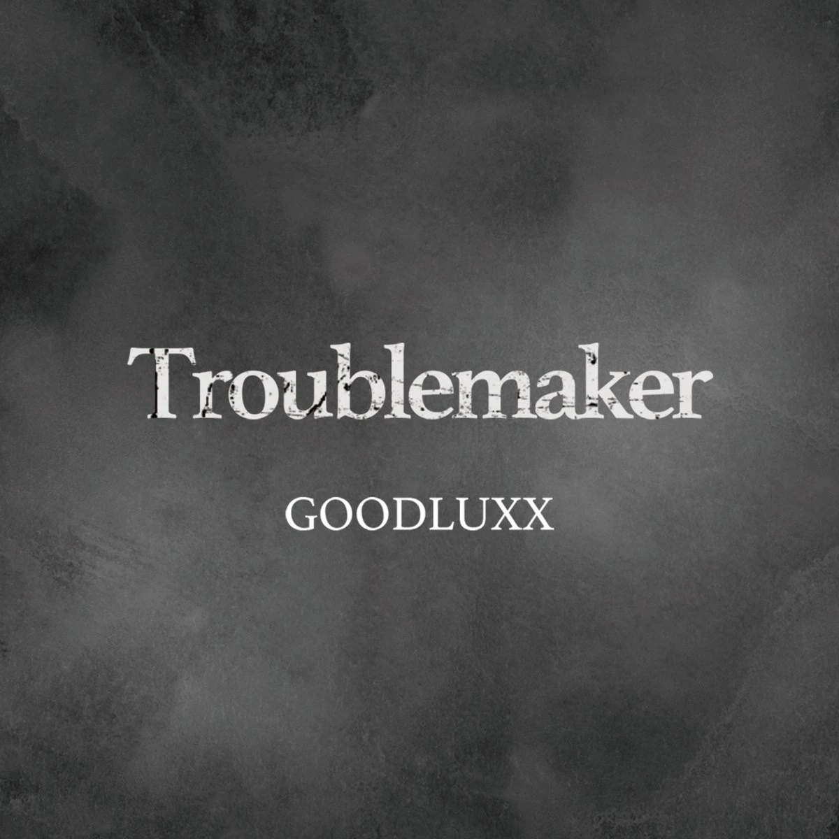 Troublemaker | WACKi Wiki | Fandom