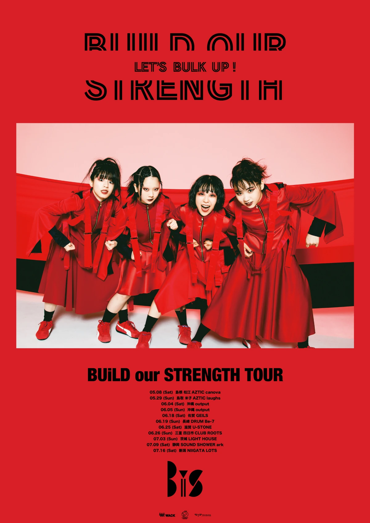 BUiLD our STRENGTH TOUR | WACKi Wiki | Fandom
