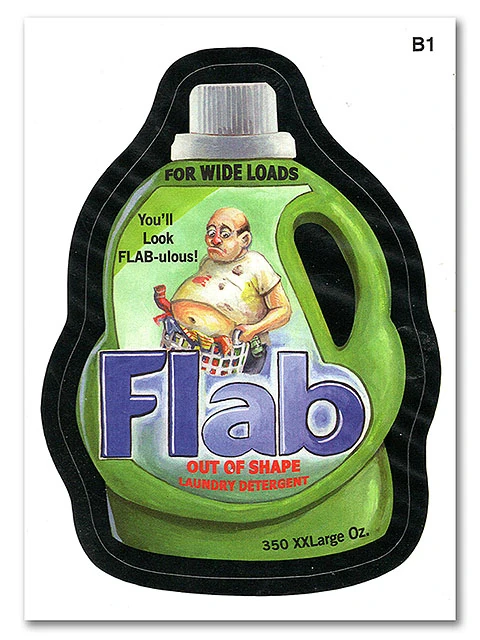 Flab | Wacky Packages Wiki | Fandom