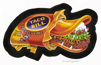 Taco Bill Supremely Fowl | Wacky Packages Wiki | Fandom