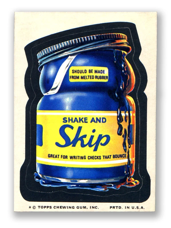 Shake and Skip Ink | Wacky Packages Wiki | Fandom