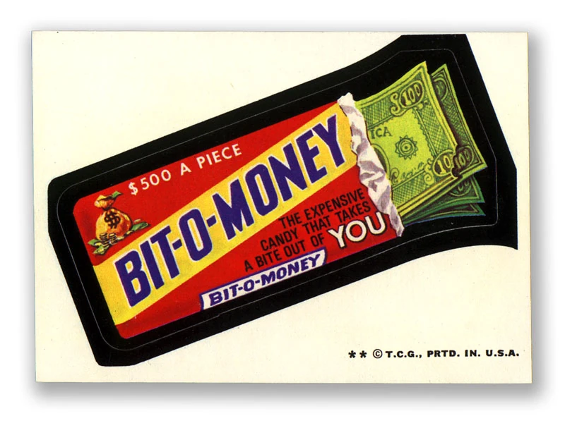 Bit-O-Money | Wacky Packages Wiki | Fandom