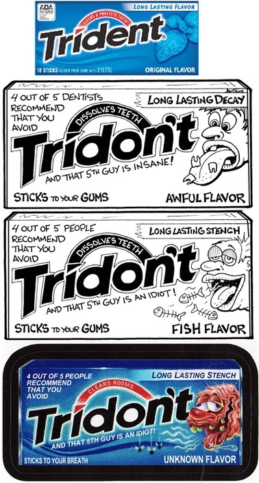 Tridont (rough concept) | Wacky Packages Wiki | Fandom