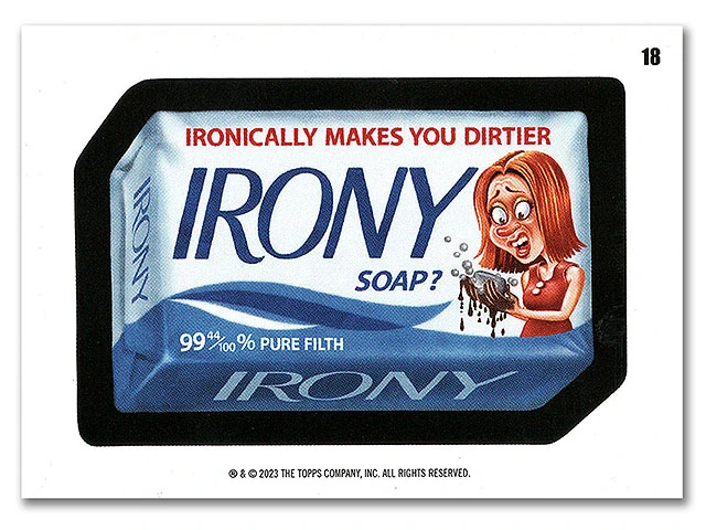 Irony | Wacky Packages Wiki | Fandom