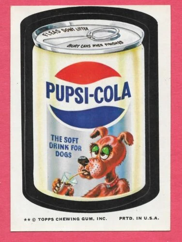Pupsi-Cola | Wacky Packages Wiki | Fandom