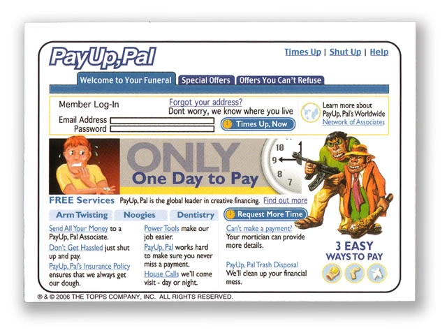 Pay Up, Pal | Wacky Packages Wiki | Fandom