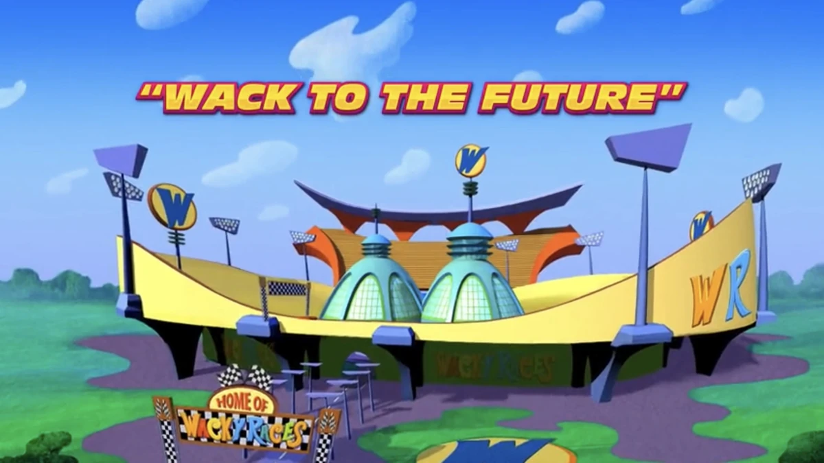 Wack to the Future | Wacky Races Wiki | Fandom
