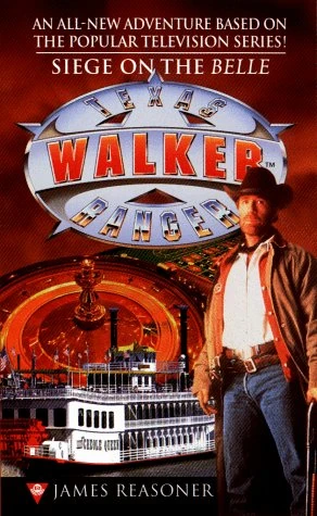 Walker, Texas Ranger: Siege on the Belle | Walkerpedia | Fandom