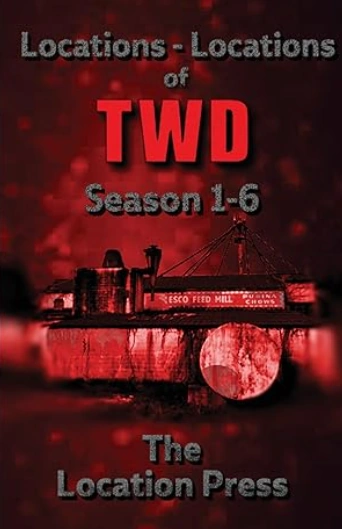 Locations-Locations of T.W.D. Seasons 1-6 | Walking Dead Wiki | Fandom
