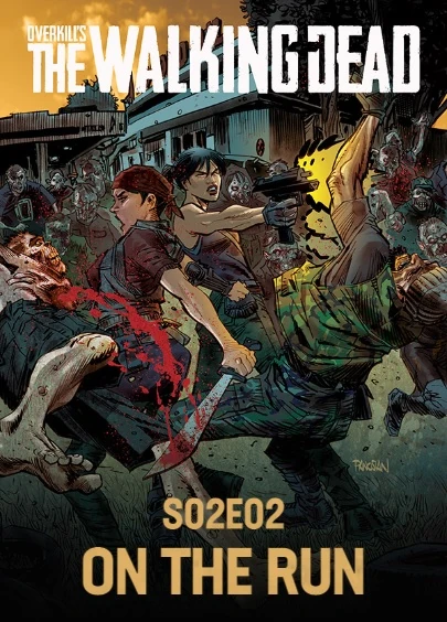 On the Run | Walking Dead Wiki | Fandom