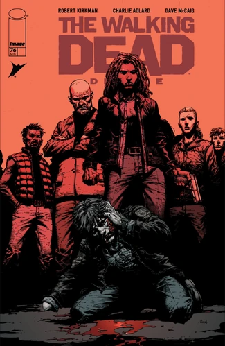 Issue 76 | Walking Dead Wiki | Fandom
