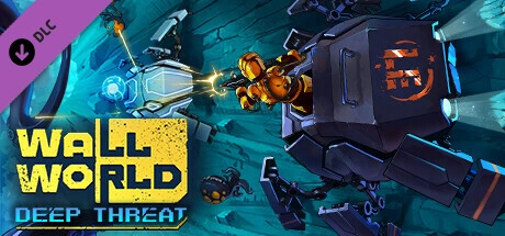 Wall World: Deep Threat | WallWorld Wiki | Fandom