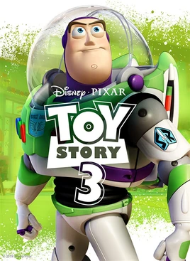 Toy Story 3 | Walt Disney Animation Studios Wikia | Fandom