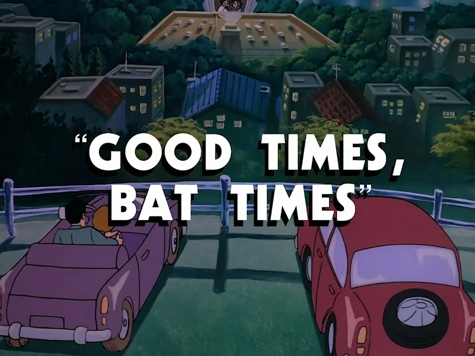 Good Times, Bat Times | The Walt Disney Wiki | Fandom
