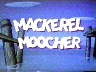 Mackerel Moocher | Walter Lantz Wiki | Fandom