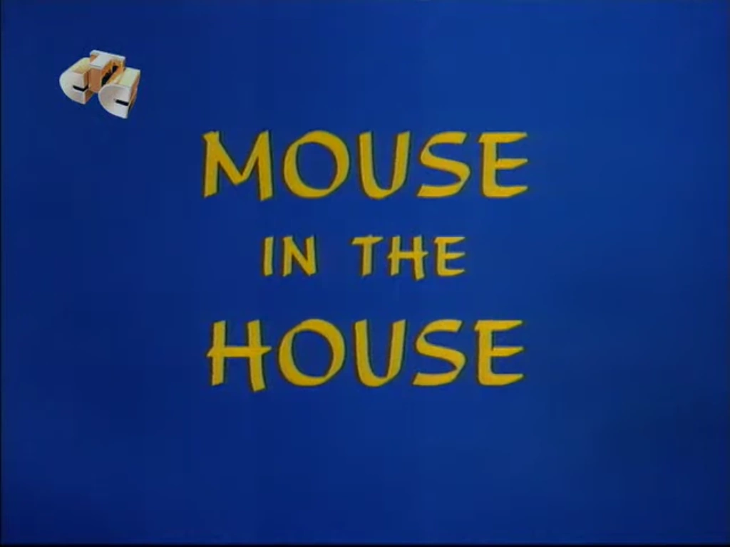 Mouse in the House | Walter Lantz Wiki | Fandom