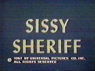 Sissy Sheriff | Walter Lantz Wiki | Fandom