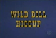 Wild Bill Hiccup | Walter Lantz Wiki | Fandom